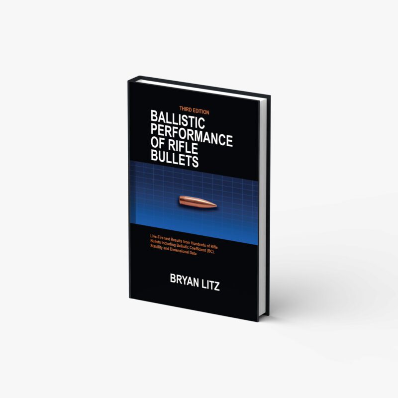 Ballistic Performance of Rifle Bullets - 3rd Edition - The Science of ...