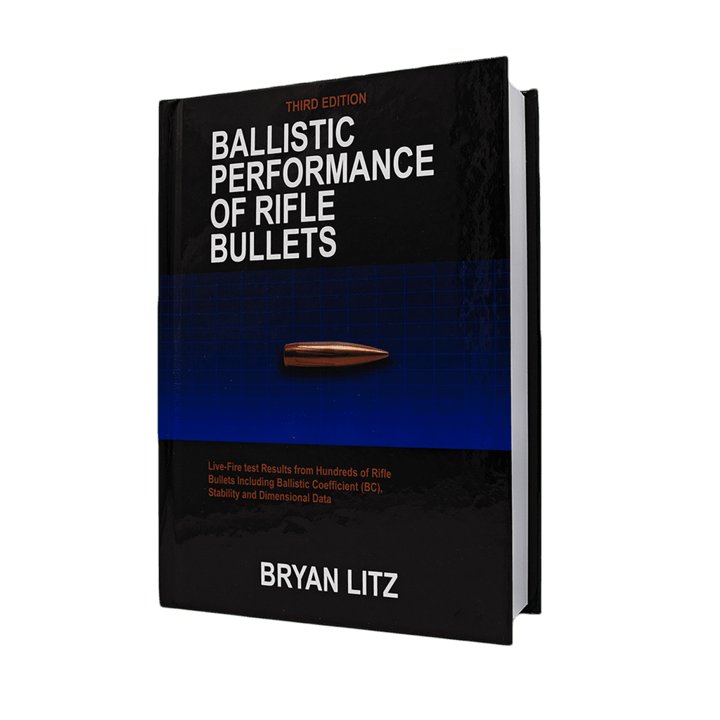 Ballistic Performance of Rifle Bullets - 3rd Edition - US SHIPMENT ONLY ...